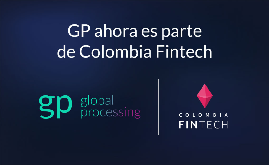 Global Processing se une a Colombia Fintech